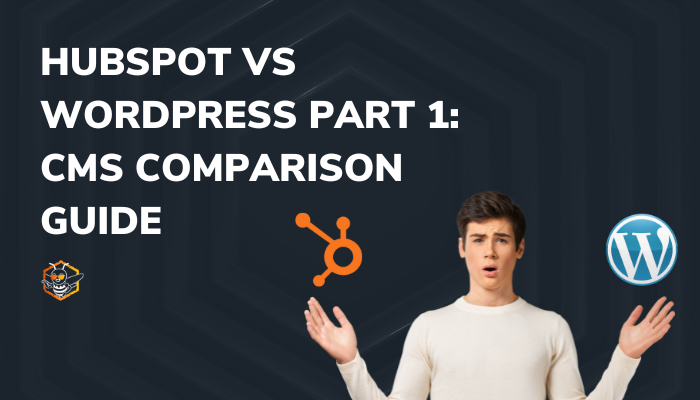 HubSpot vs WordPress: CMS Comparison Guide | HIVE Strategy HubSpot vs WordPress: CMS Comparison Guide | HIVE Strategy